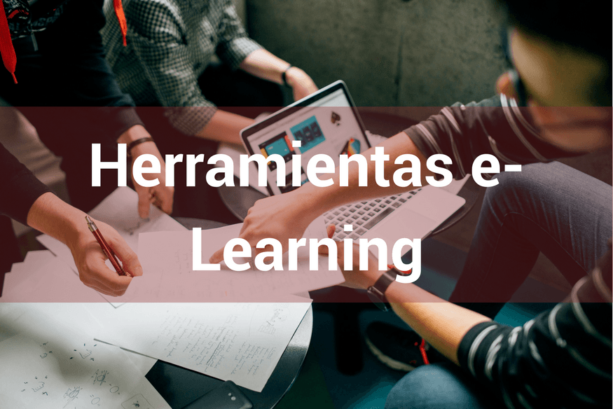 10 herramientas e-Learning fundamentales para todos los profesionales ...