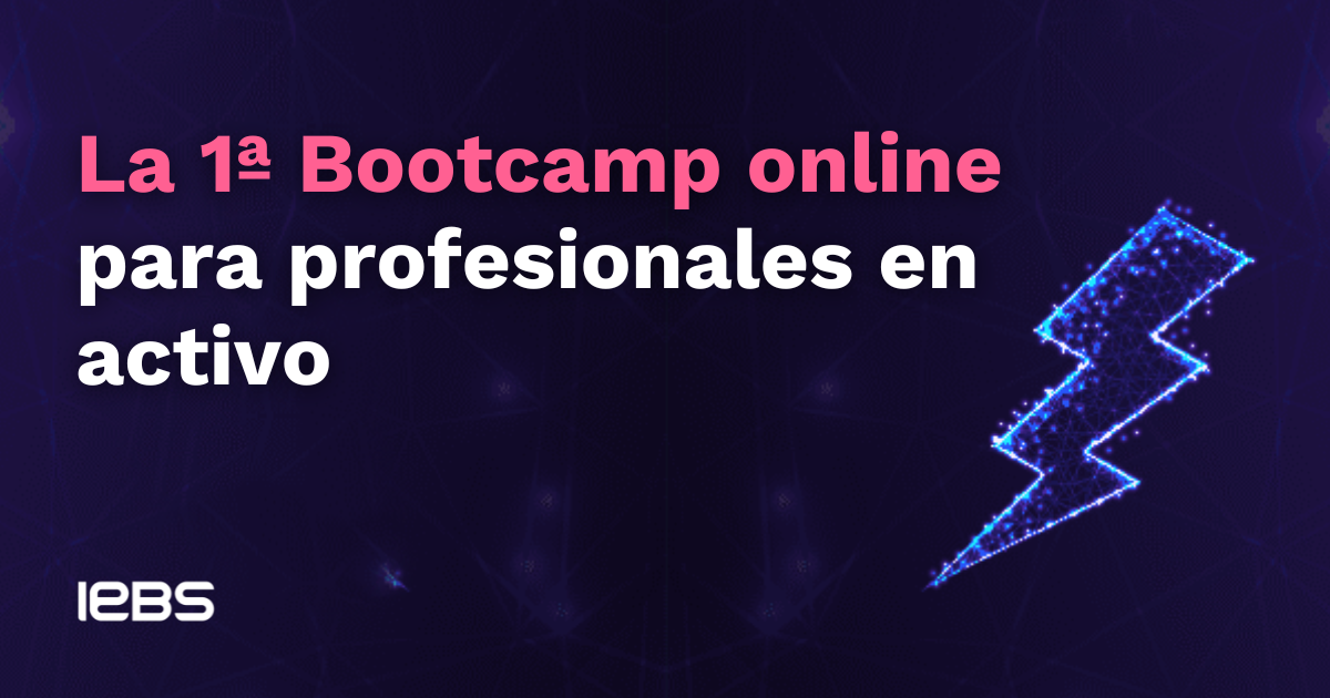 Nace la 1ª Bootcamp online para formar profesionales en sectores con 100% de empleabilidad ...